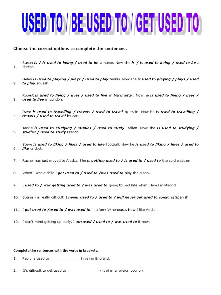 Used To Be Used To Get Used To Grammar Drills - 62033 | PDF | Language ...