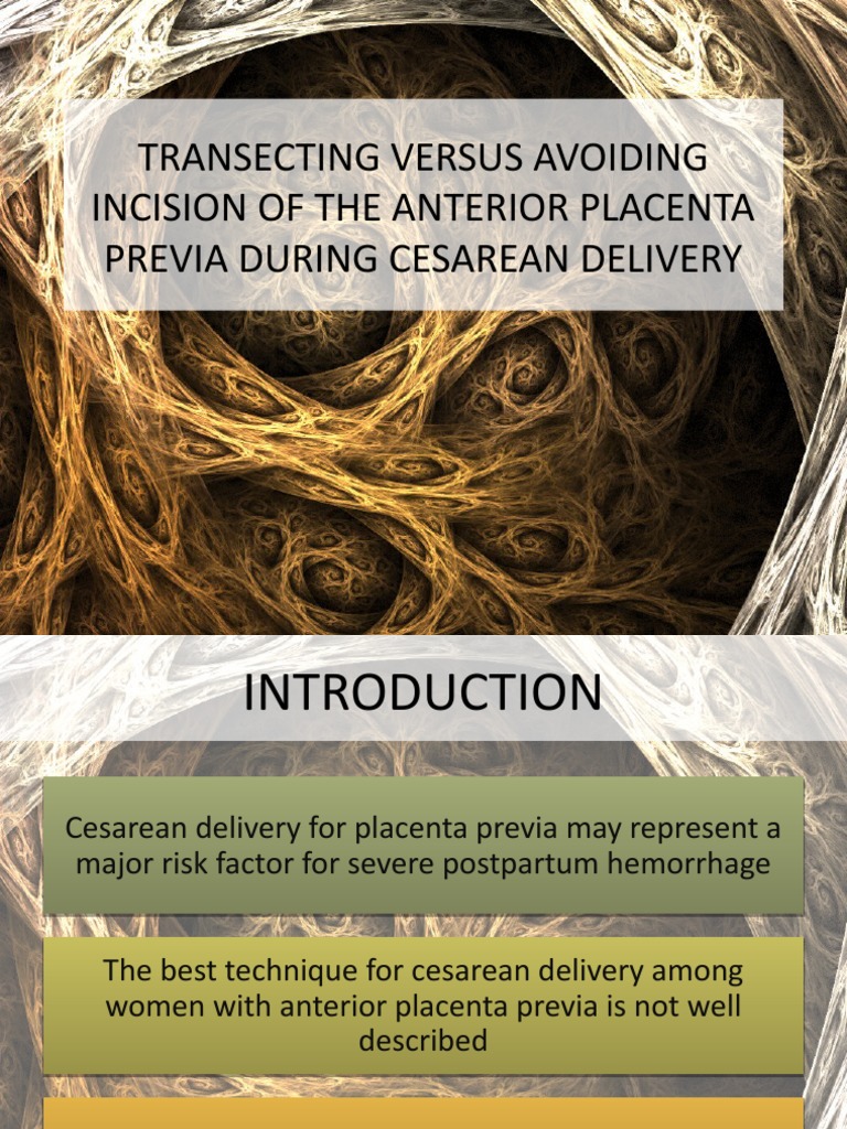 Transecting Versus Avoiding Incision of The Anterior Placenta | PDF ...