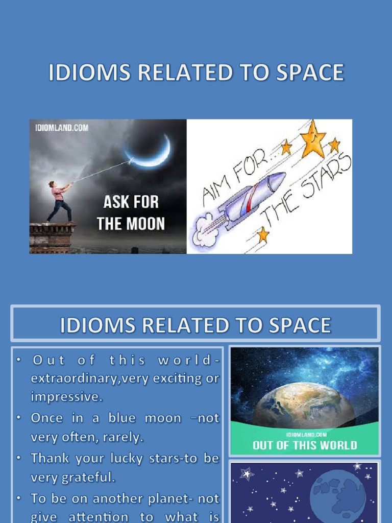 Idioms Related To Space | PDF