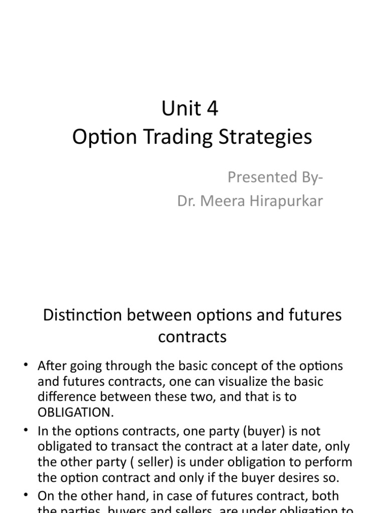 Unit 4 - Options Trading Strategies | PDF | Finance & Money Management