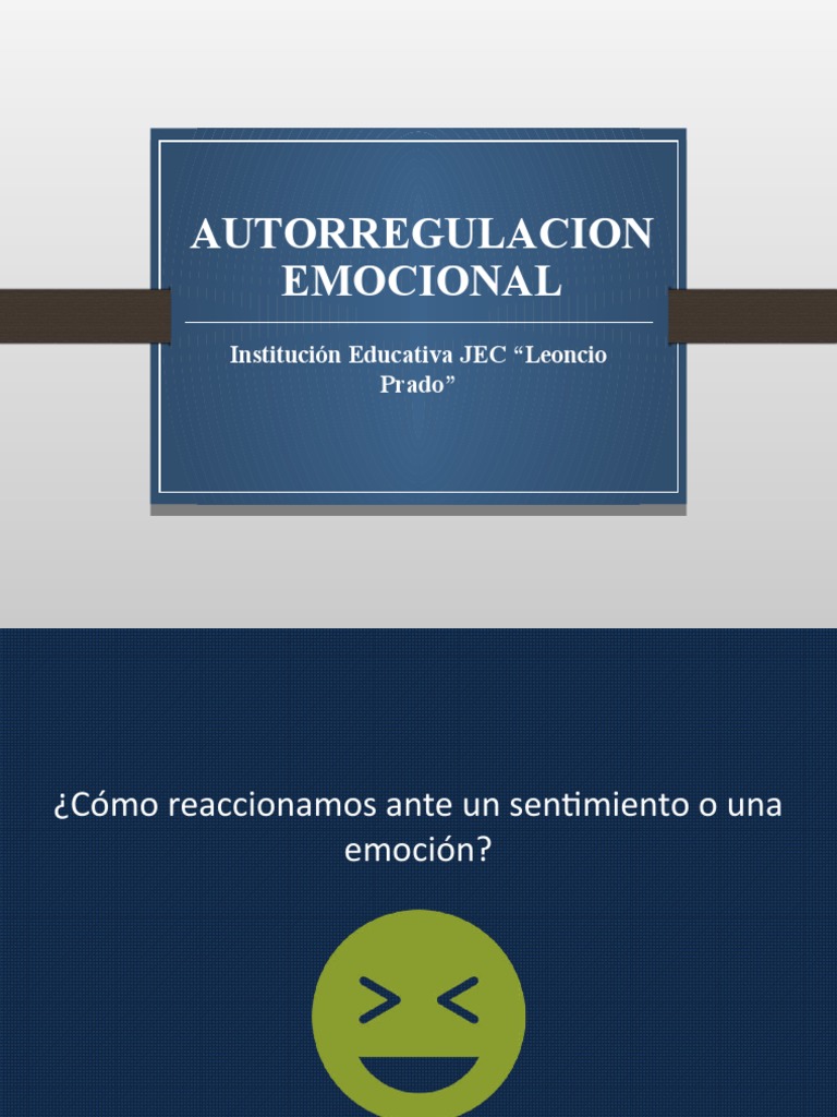 Autorregulacion Emocional | PDF | Autorregulación emocional | Las emociones