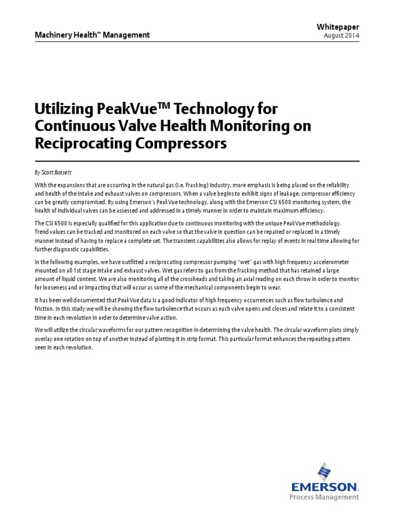 Utilizing Peakvuetm Technology For Continuous Valve Health Monitoring On Reciprocating ...