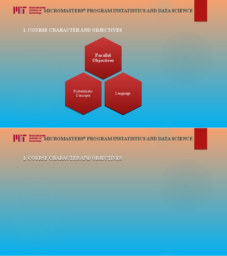 Micromasters Program Instatistics and Data Science: 1. Course Character ...