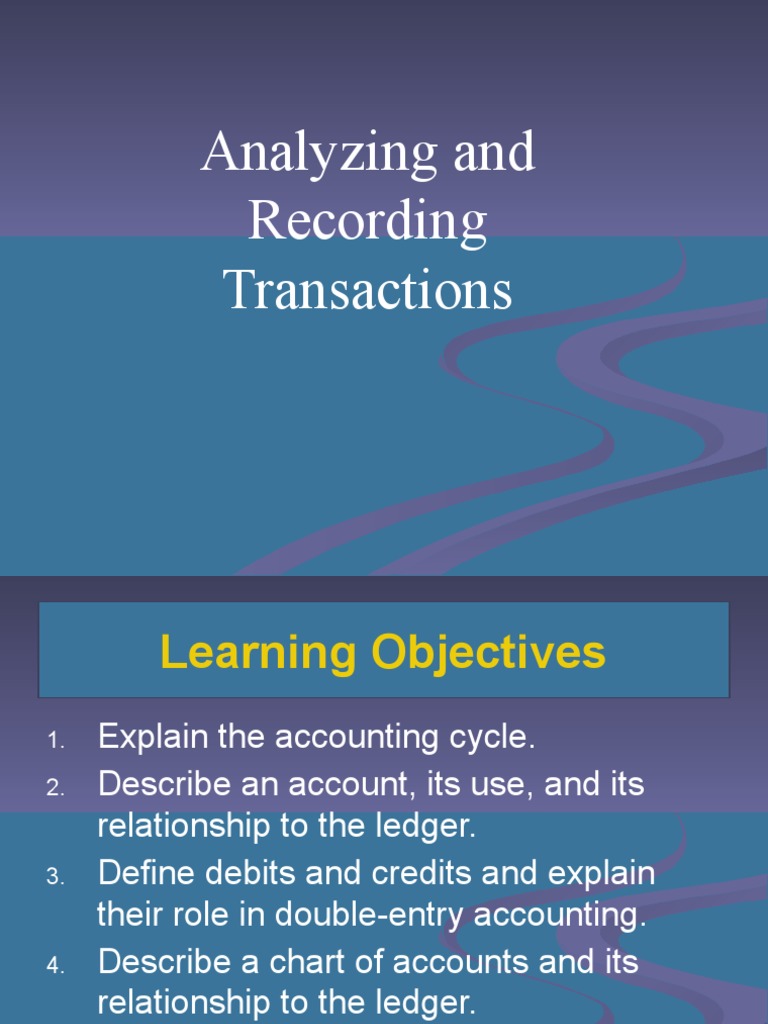 Analyzing and Recording Transactions | PDF | Debits And Credits ...