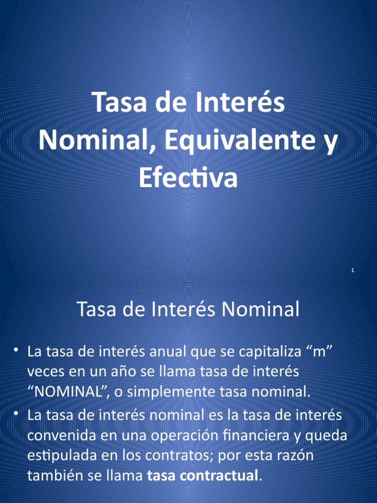 Tasa de Interés Nominal Equivalente y Efectiva | PDF | Interés | Tasas ...