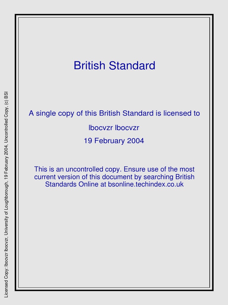 British Standard: A Single Copy of This British Standard Is Licensed To ...