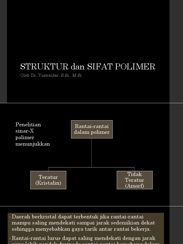 Struktur Dan Sifat Polimer | PDF