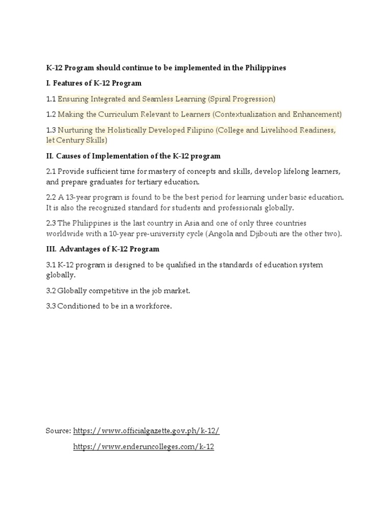 K 12 Program Should Continue To Be Implemented In The Philippines I