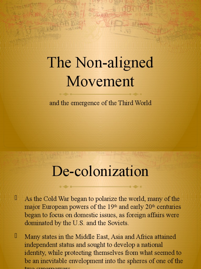 The Non-Aligned Movement: and The Emergence of The Third World ...