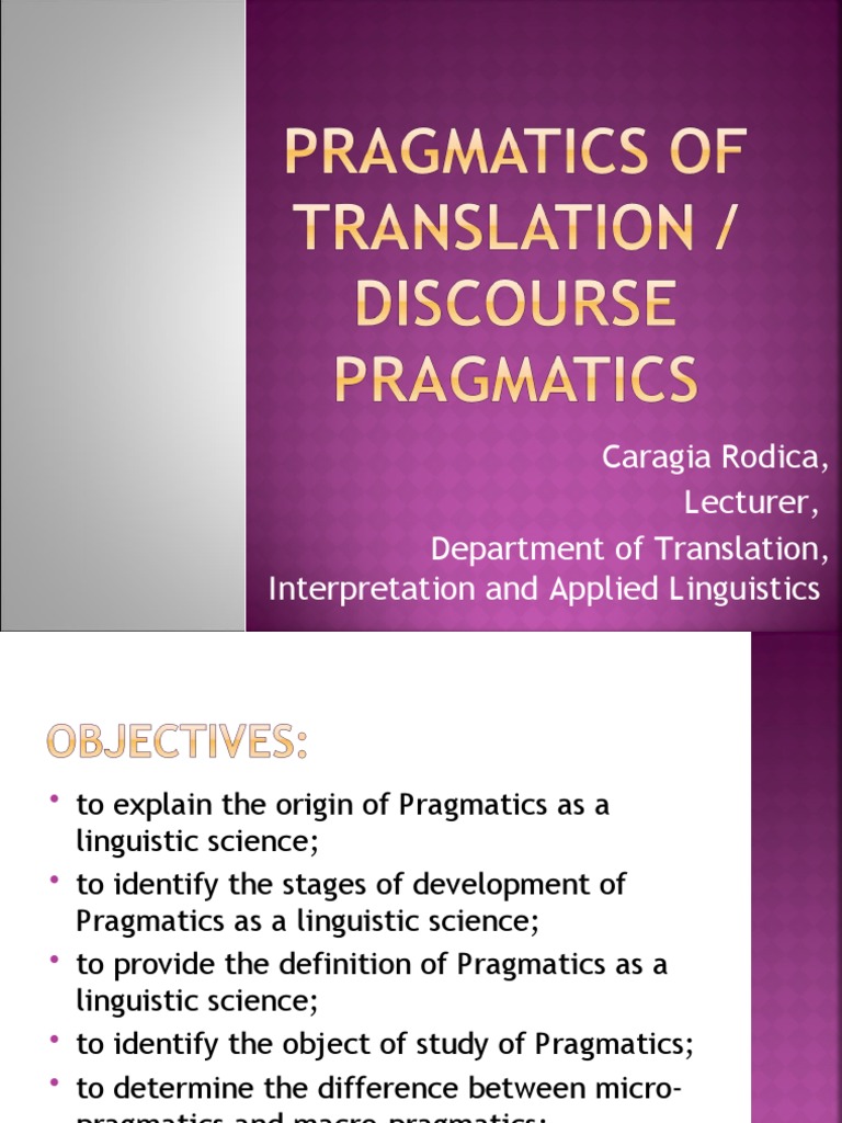 1 - Pragmatics - Object of Study | PDF | Linguistics | Translations