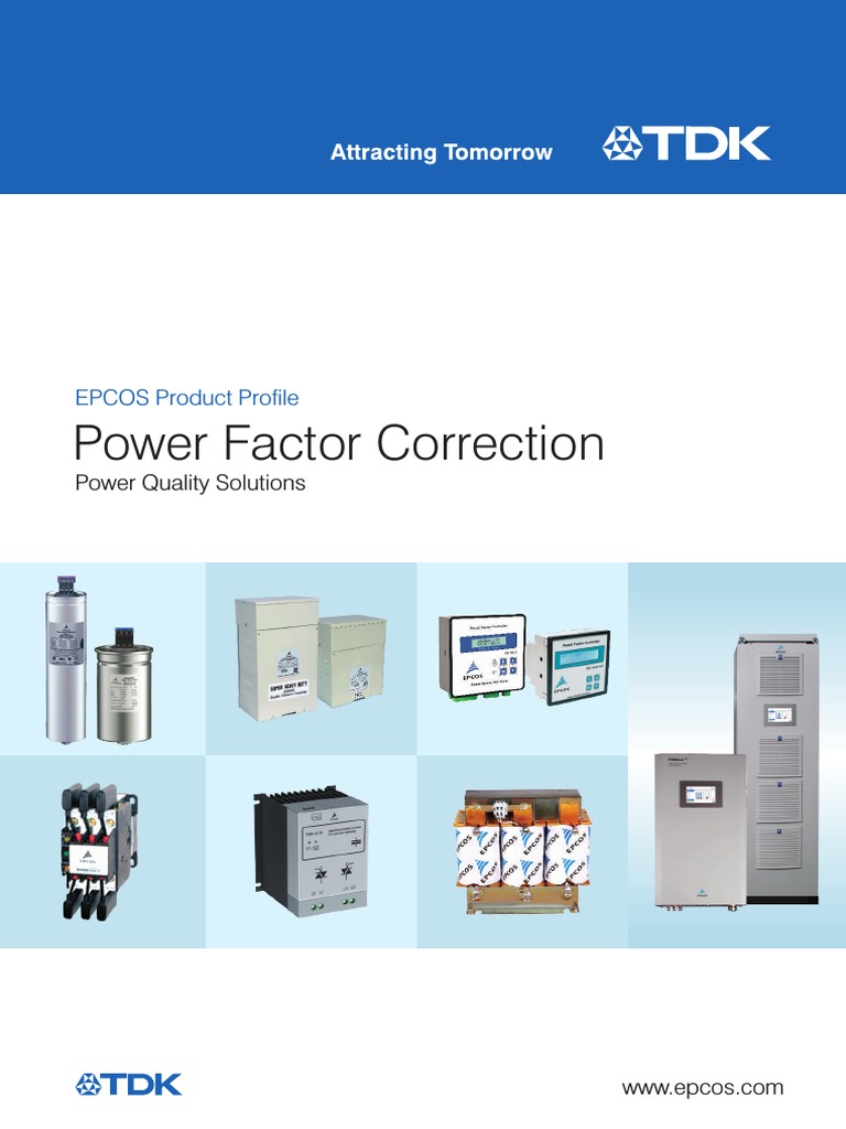EPCOS Product Profile: Power Factor Correction and Power Quality ...