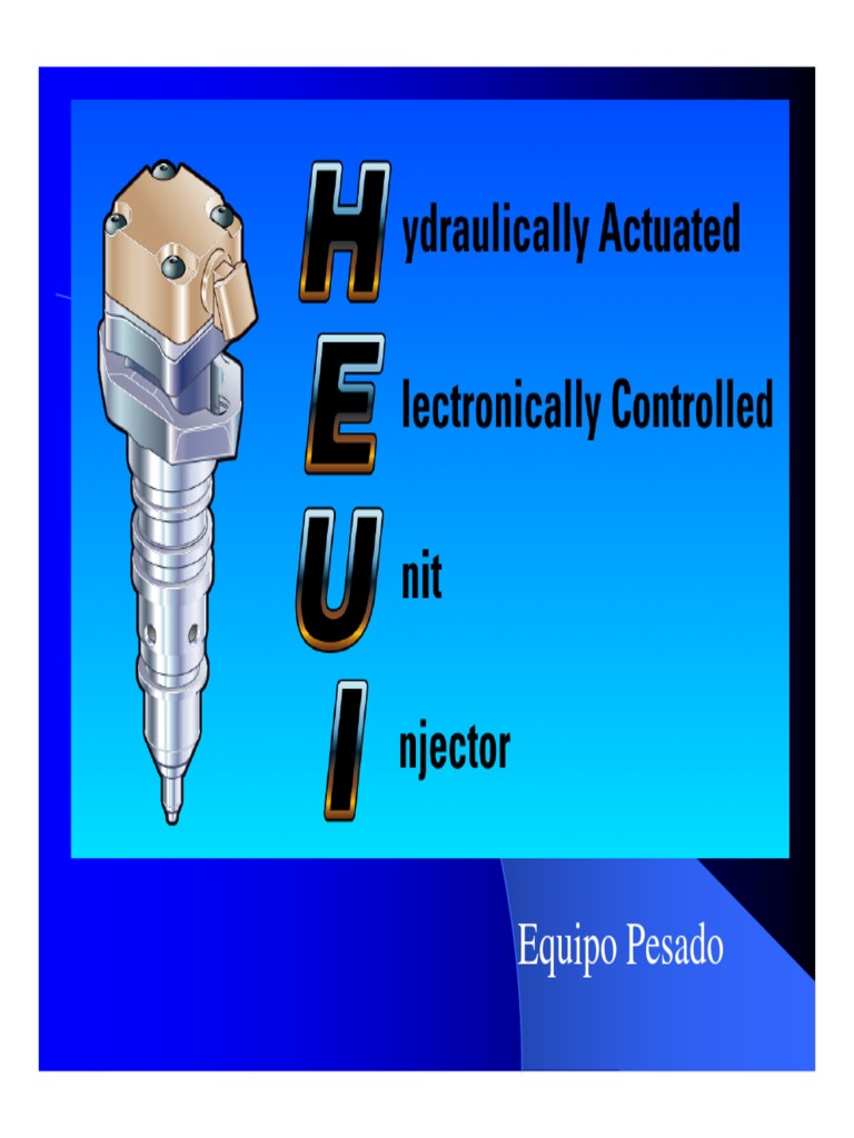 Curso Inyectores HEUI | PDF | Inyección de combustible | Propulsión