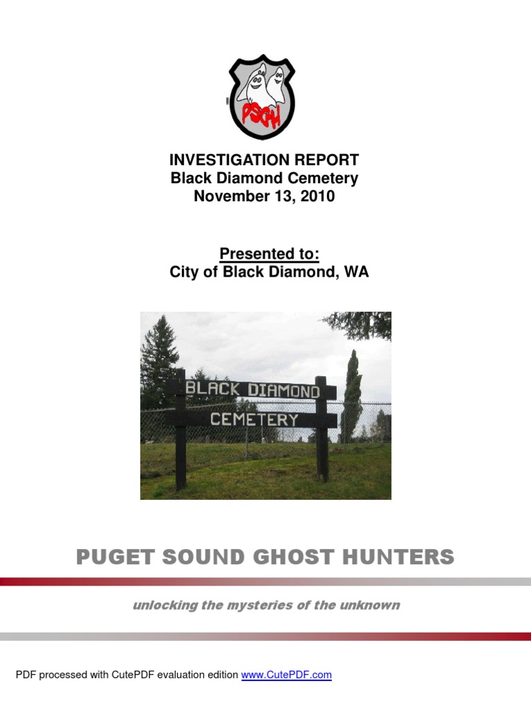 PSGH Black Diamond Cemetery Report | PDF | Ghost Hunting | Paranormal