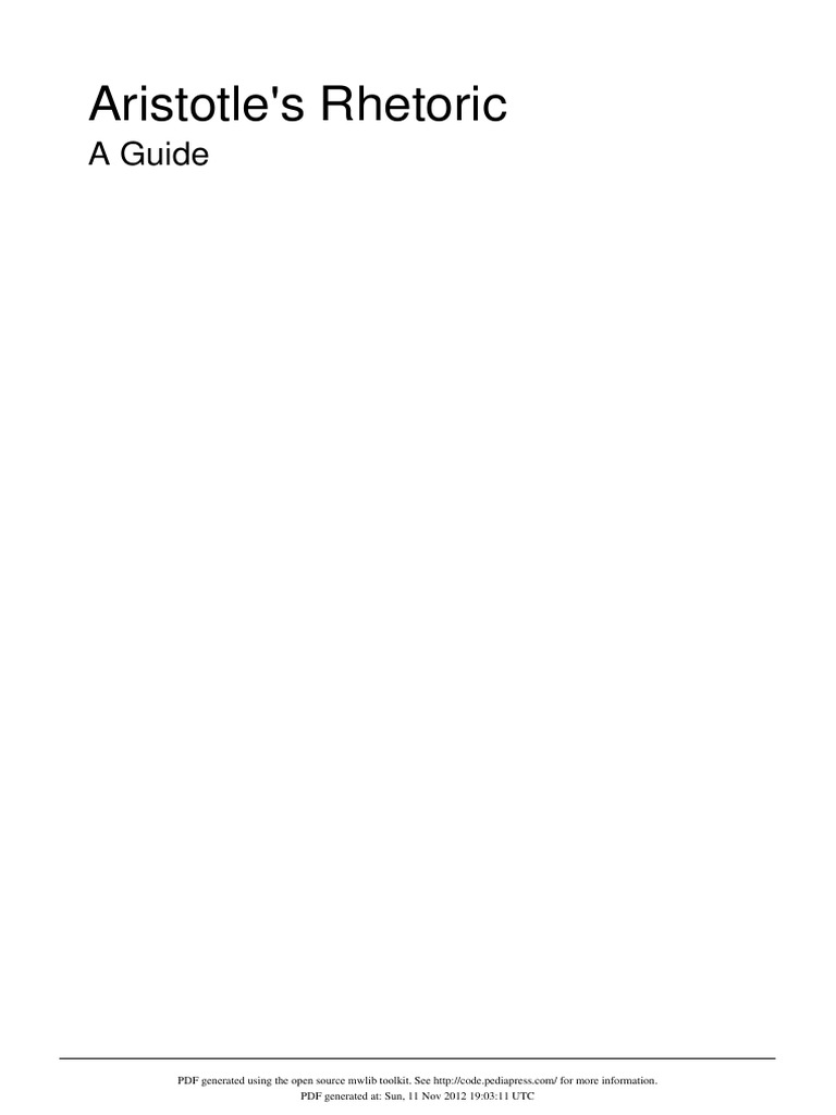 A Guide To Aristotles Rhetoric | PDF | Logos | Rhetoric