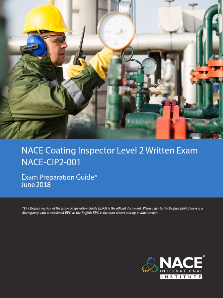 Refining Corrosion Technologist NACE-RCT-001: NACE Coating Inspector ...