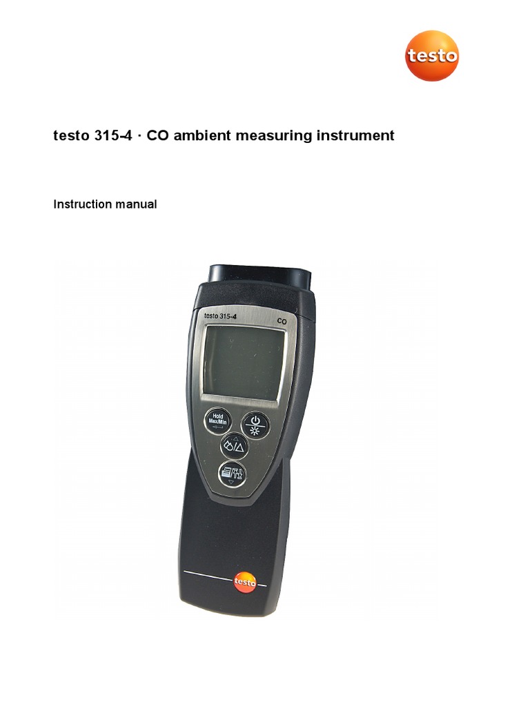 Testo 315-4 CO Ambient Measuring Instrument: Instruction Manual ...