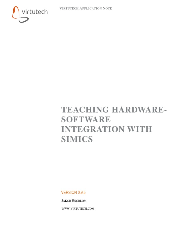 Appnote-Teaching Hardware-Software Integration With Simics 2008-9 ...