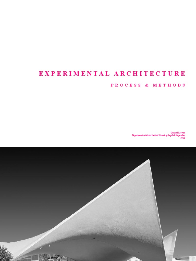 Experimental Architecture - Process & Methods | PDF