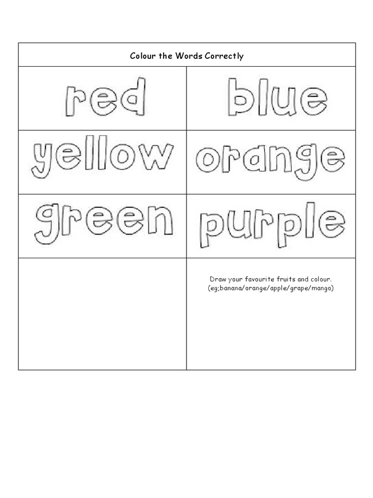 Colour The Words Correctly: Draw Your Favourite Fruits and Colour. (Eg ...