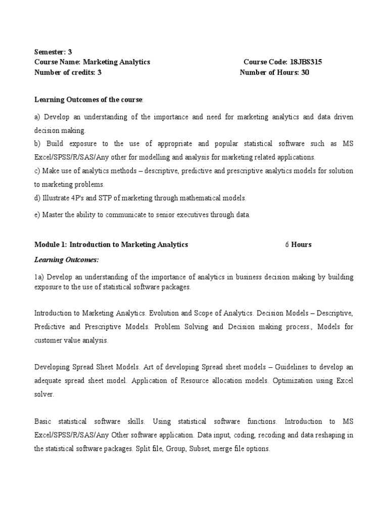 Semester: 3 Course Name: Marketing Analytics Course Code: 18JBS315 ...