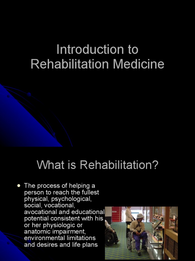 Introduction To Rehabilitation Medicine | PDF | Physical Therapy ...