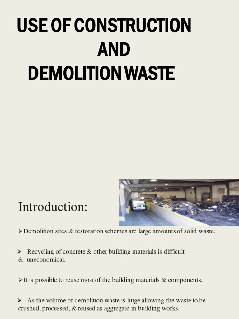 Use of Construction AND Demolition Waste | PDF | Recycling ...