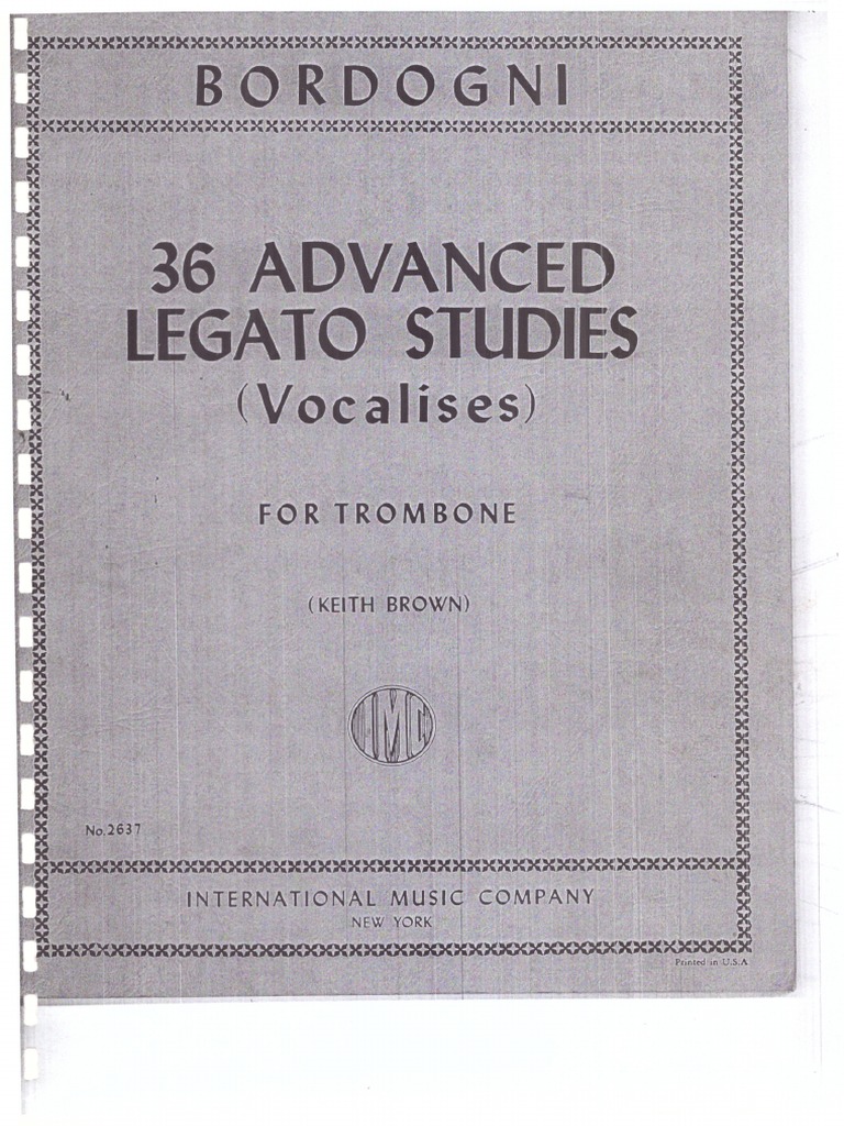 Bordogni 36 Advanced Legato Studies (Vocalises) Trombone | PDF