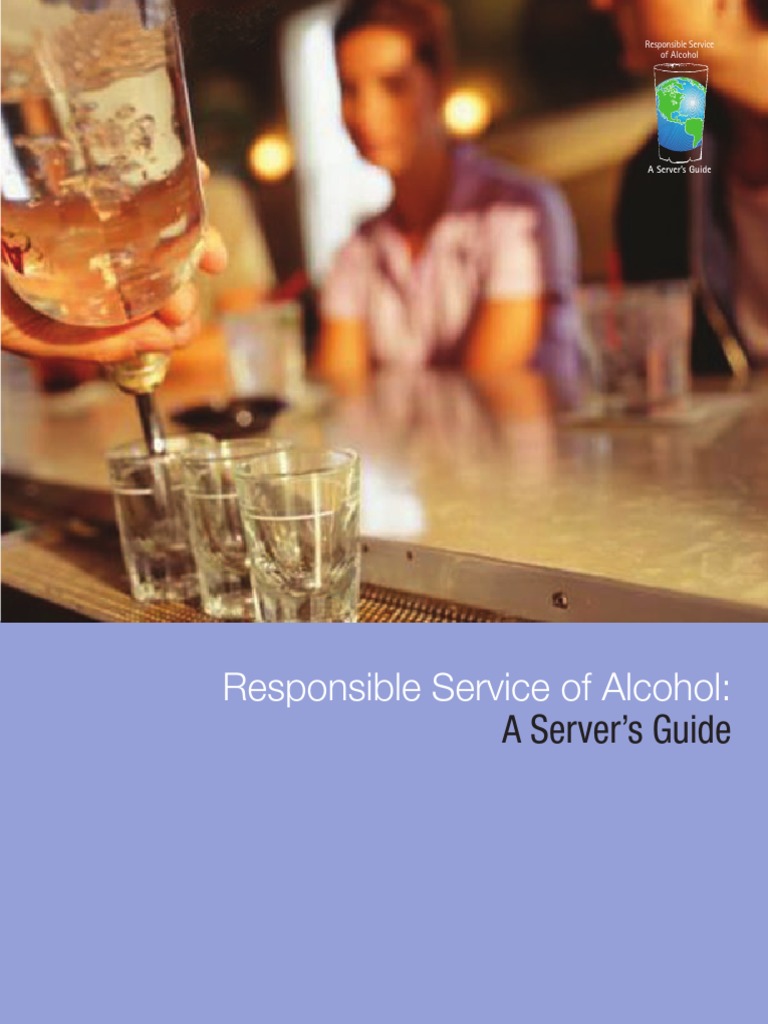 Responsible Service of Alcohol:: A Server's Guide | PDF | Alcoholic ...