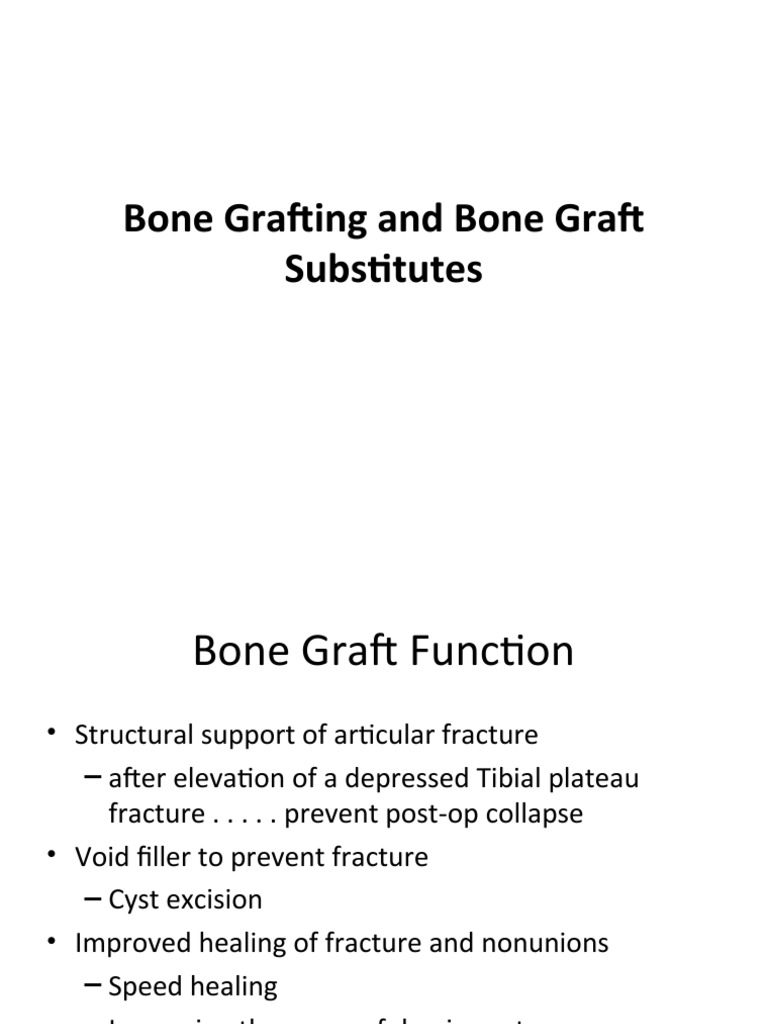 Bone Grafting and Bone Graft Substitutes | PDF | Bone | Osteoblast