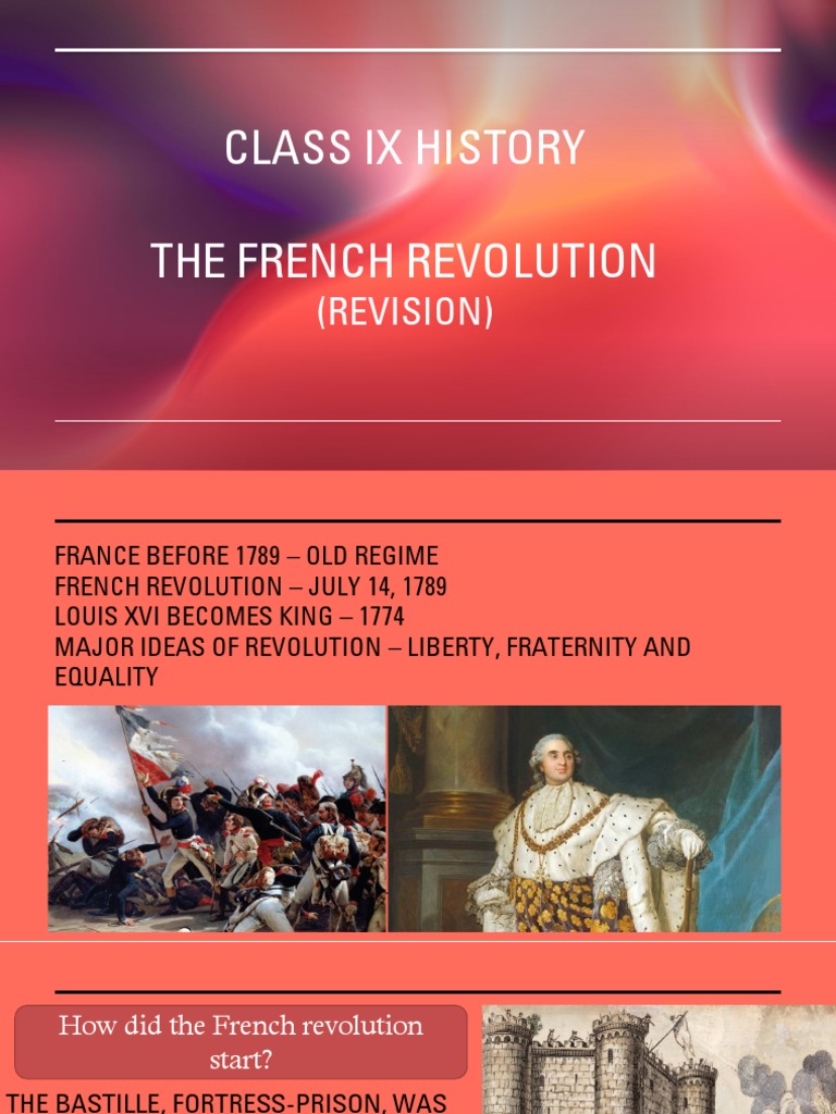 Class IX French Revolution PPT For Revision | PDF | French Revolution ...