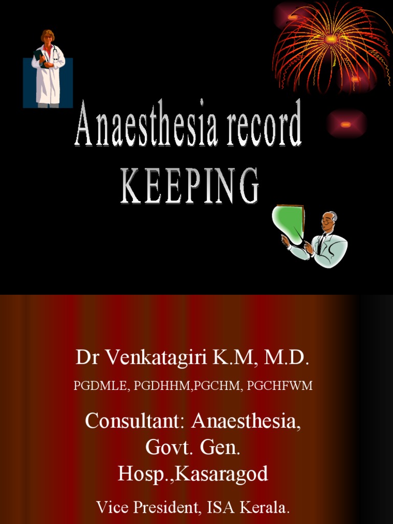 Anaesthesia Record Keeping | PDF | Anesthesia | Surgery