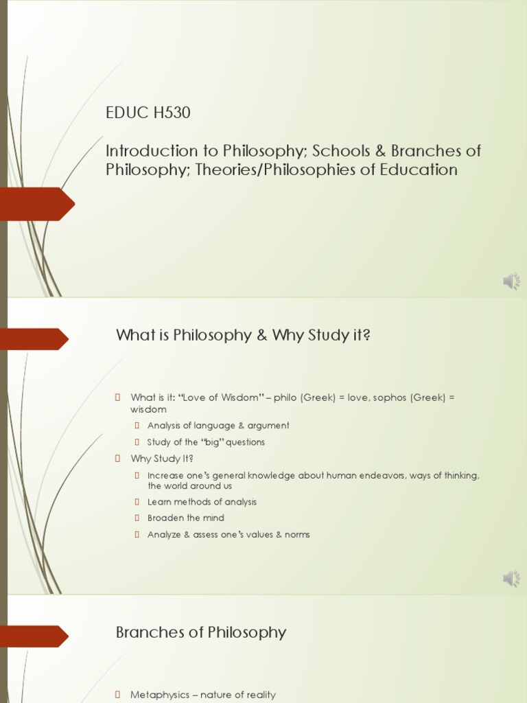 H530 Intro To Philosophy Schools & Branches of Philosophy Theories ...