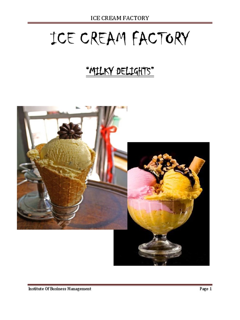 Ice Cream Factory Project Report | PDF | Milk | Equity (Finance)