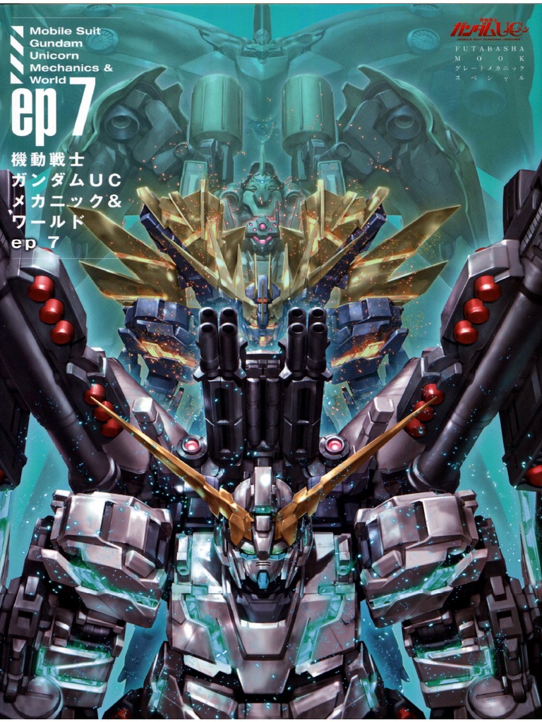 Mobile Suit Gundam Unicorn - Mechanics by Harutoshi Fukui PDF | PDF