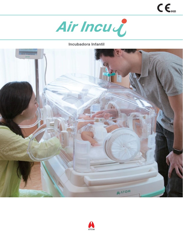 Incubadora Infantil Atom Air: Innovación y Cuidado | PDF | Unidad de ...