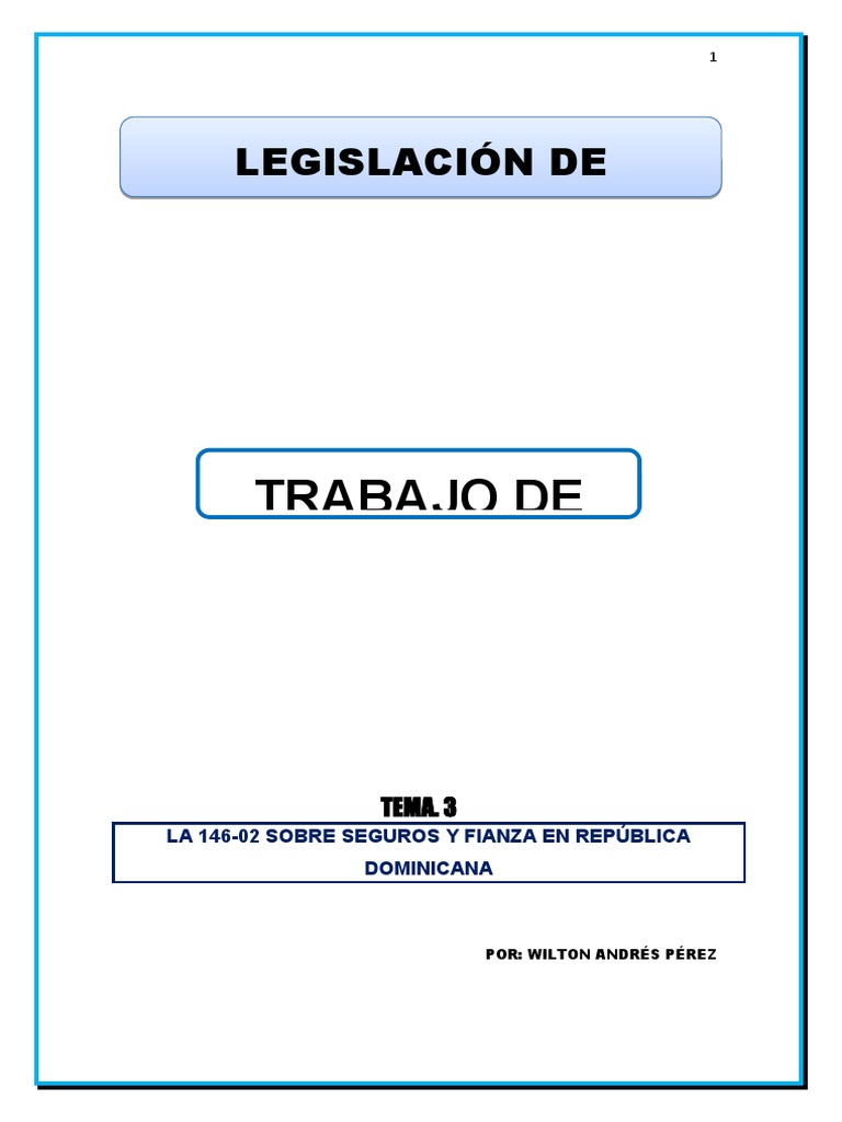 TRANST. 03 - La 146-02 Sobre Seguros Y Fianza en República Dominicana | PDF | Póliza de seguros ...