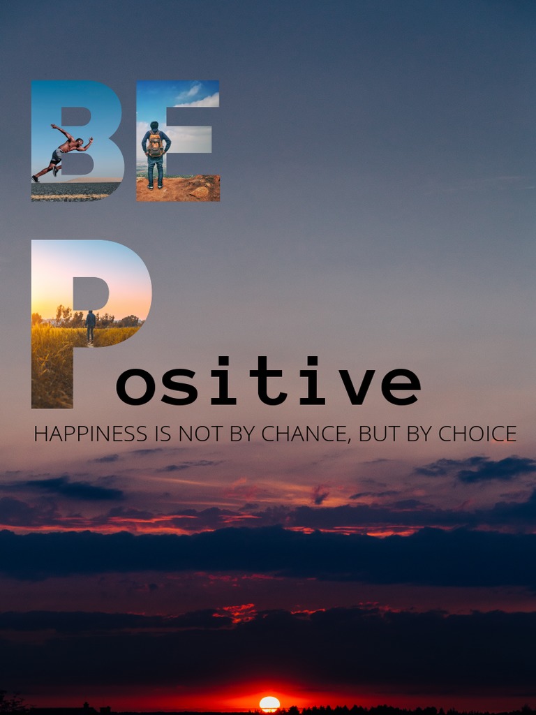 Ositive: Happiness Is Not by Chance, But by Choice | PDF