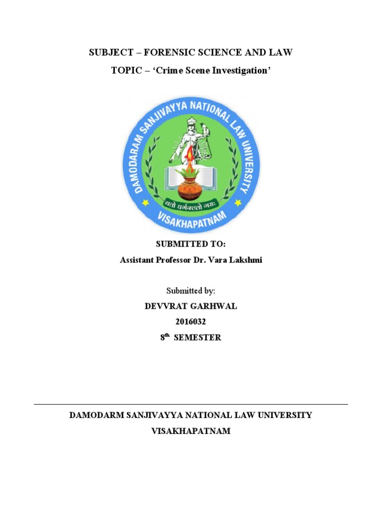 Crime Scene Investigation: A Comprehensive Analysis of the Principles ...