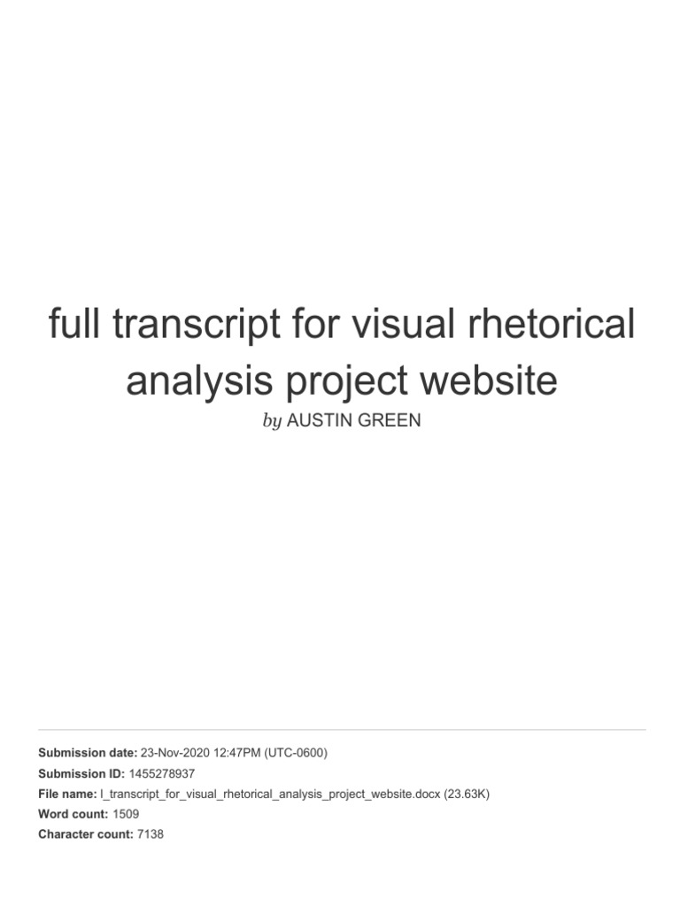Full Transcript For Visual Rhetorical Analysis Project Website 1 | PDF