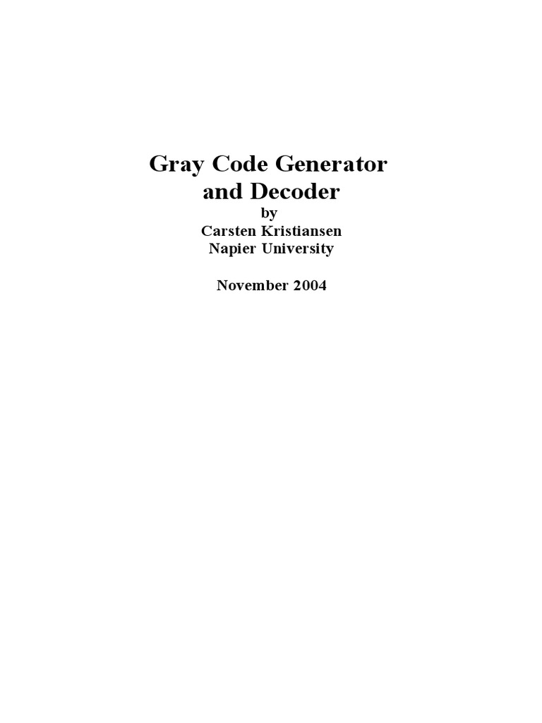Gray Code Generator and Decoder: by Carsten Kristiansen Napier ...