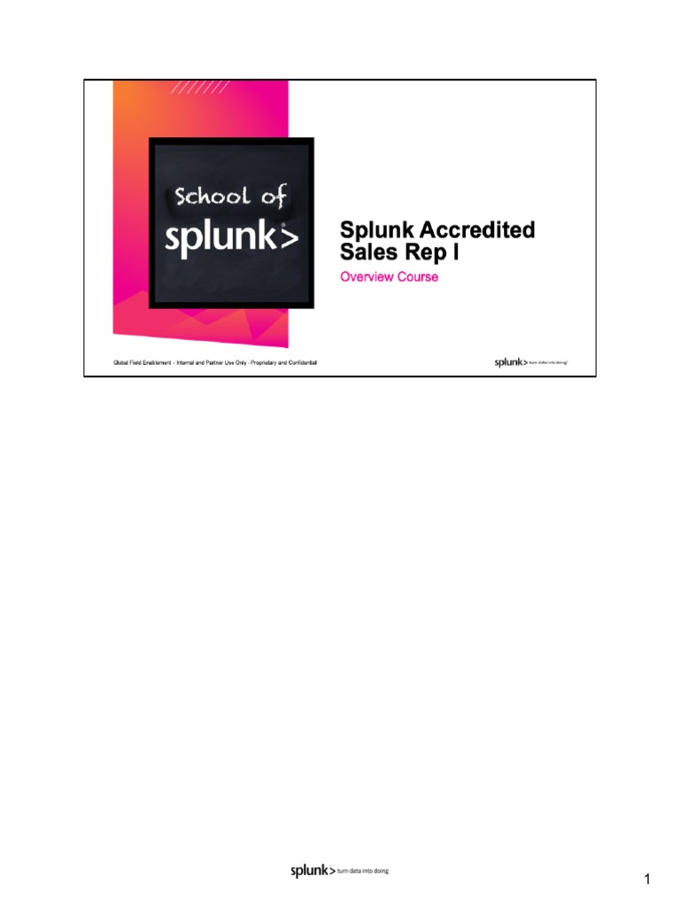 PDF - Splunk Accredited - Sales Rep I - Accreditation Overview - Course ...