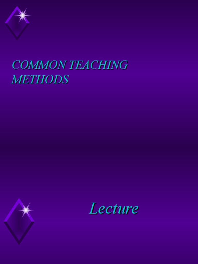 Common Teaching Methods | PDF | Lecture | Expert