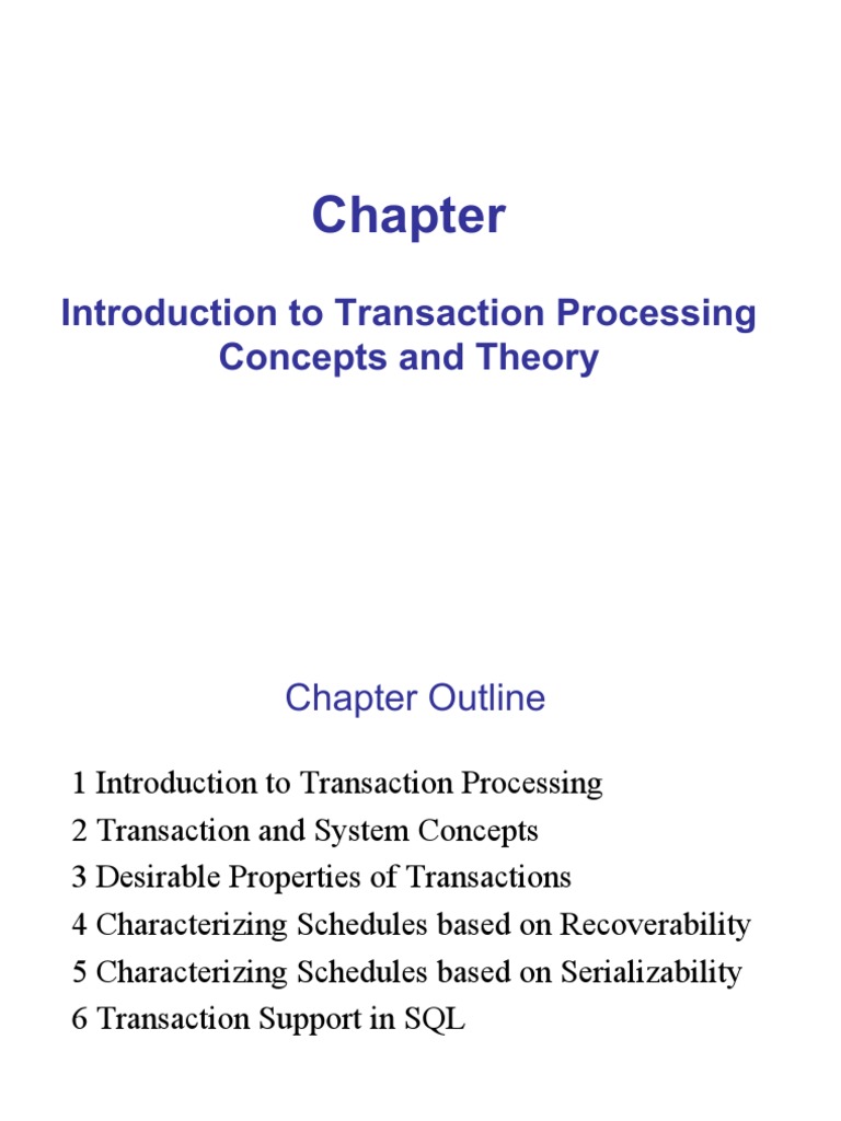 Transaction Processing Concepts And Theory Pdf Database Transaction Information Management