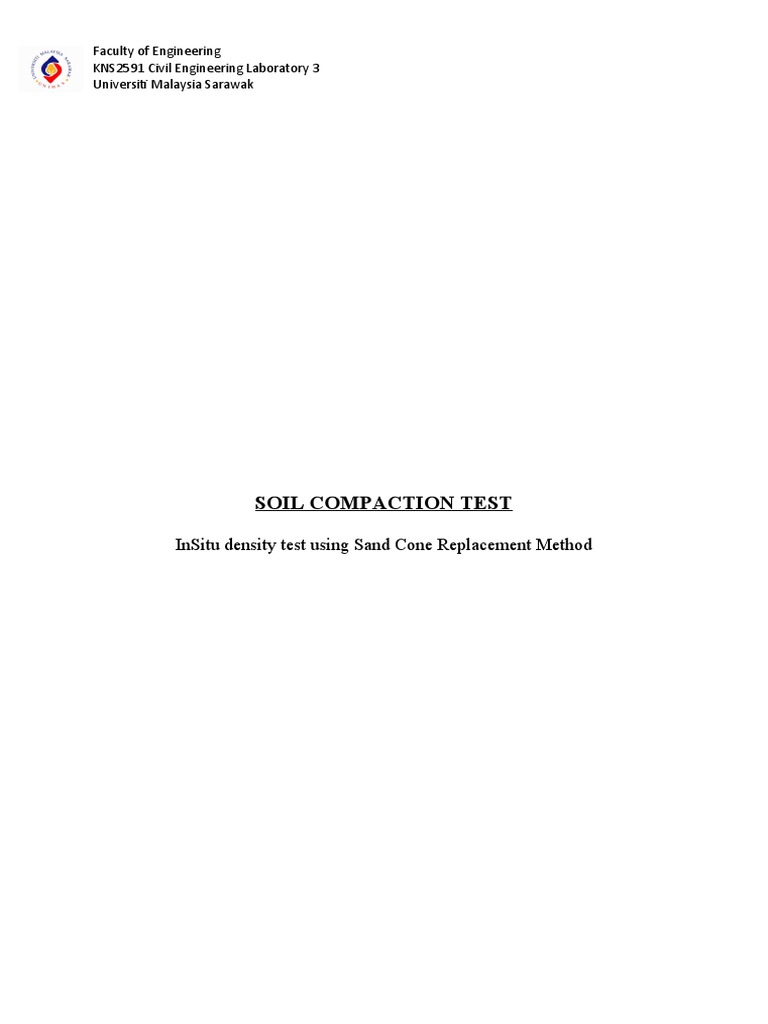 Soil Compaction Test: Insitu Density Test Using Sand Cone Replacement ...