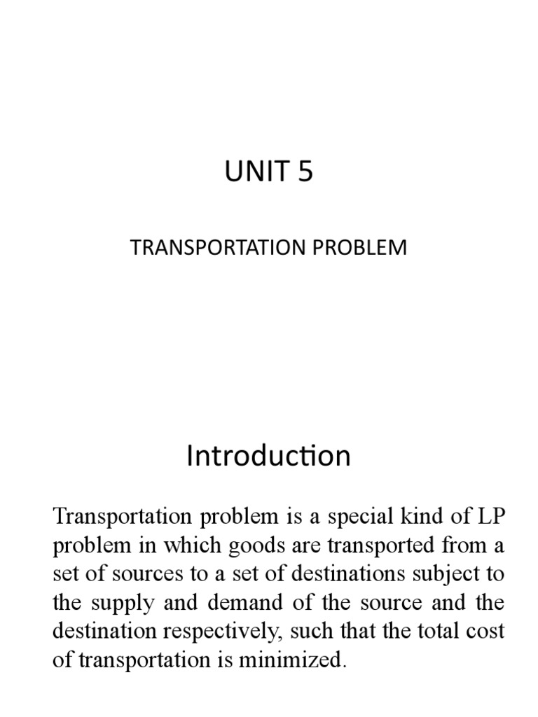 Unit 5-Transportation Problem | PDF | Mathematical Optimization ...