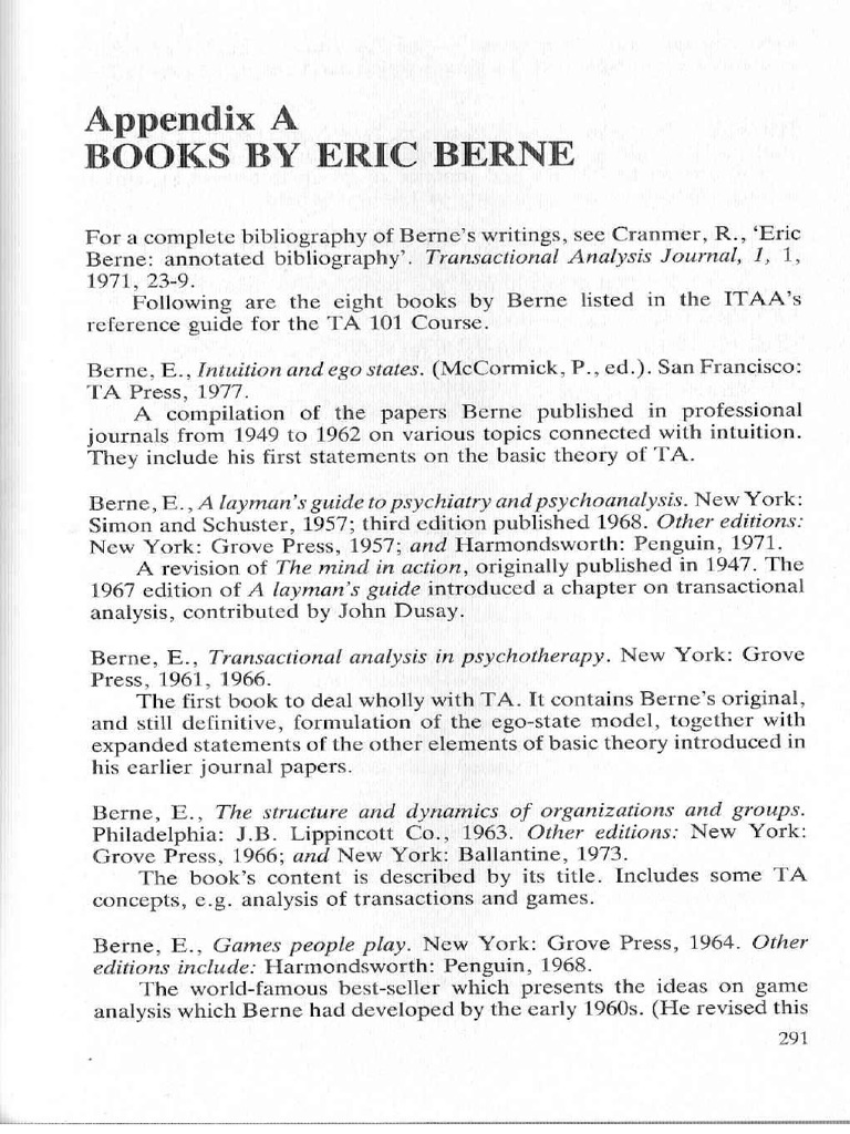 Appendix A Books by Eric Berne: Editions Include: H A R M o N D S W o R ...