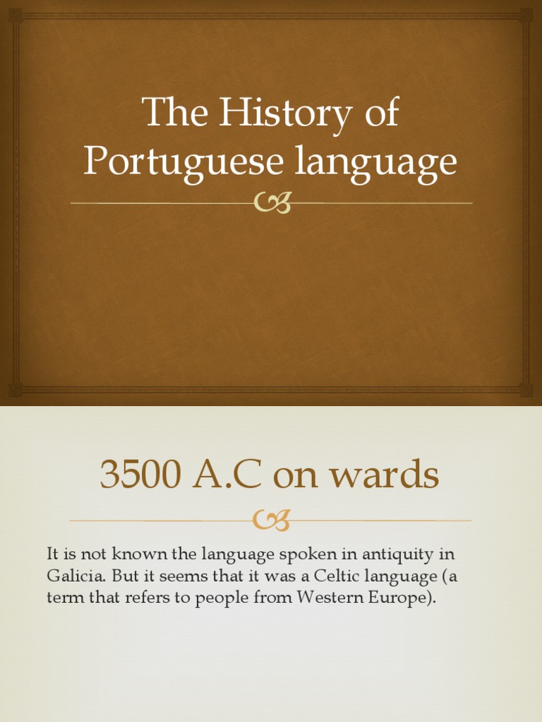 The History of Portuguese Language | PDF