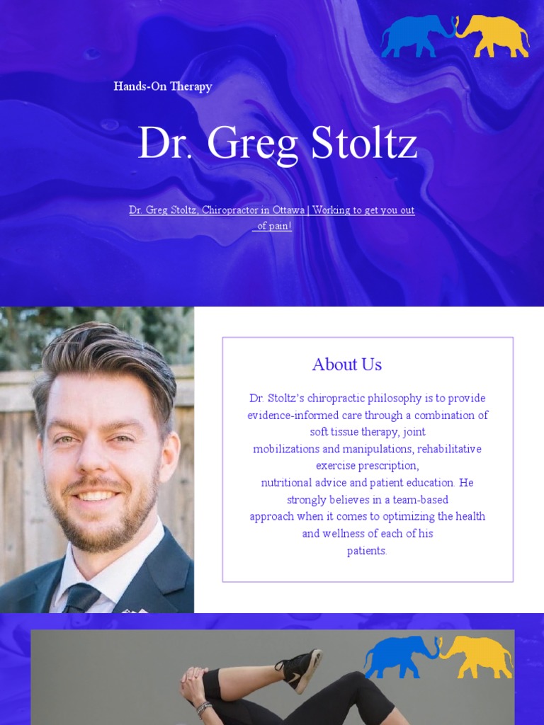 Dr. Greg Stoltz: Chiropractic Care in Ottawa | PDF | Self-Improvement