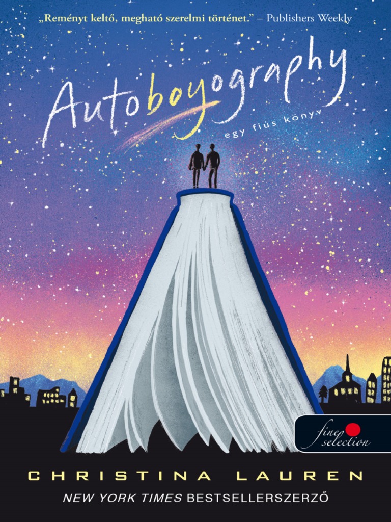 Christina Lauren - Autoboyography - Egy Fiús Könyv | PDF
