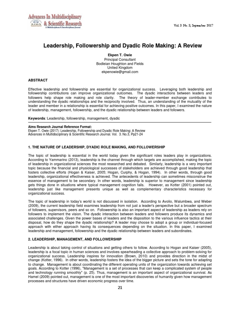 Leadership, Followership and Dyadic Role Making: A Review: Ekpen T ...